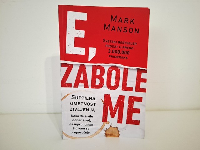 E, zabole me  - Mark Manson