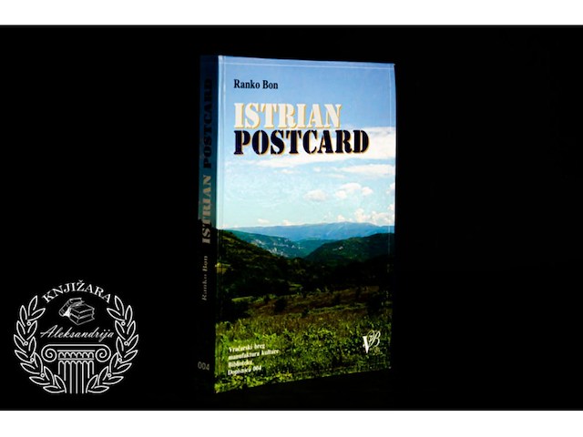 ISTRIAN POSTCARD - Ranko Bon