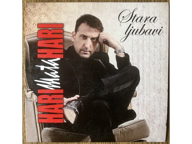 HARI MATA HARI - Stara ljubavi