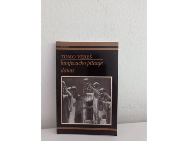 Bunjevačko pitanje danas - Tomo Vereš