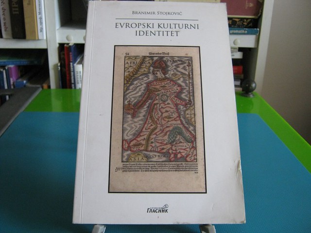 Evropski kulturni identitet - Branimir Stojković