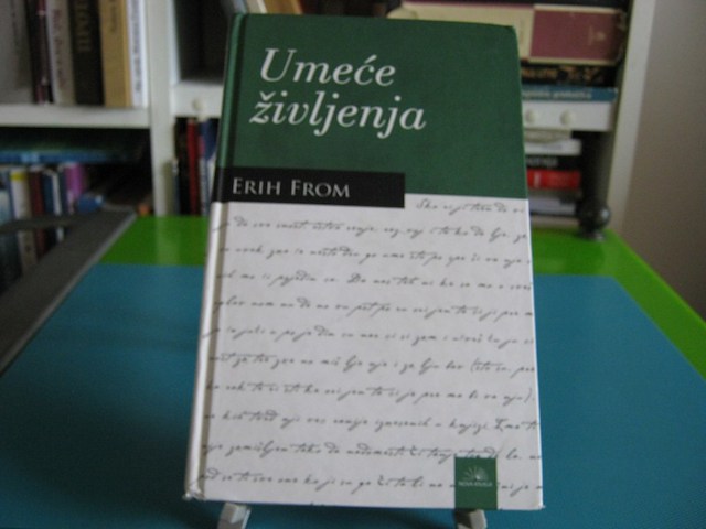 Umeće življenja - Erih From