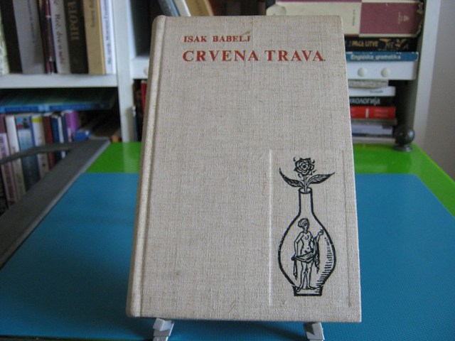 Crvena trava - Isak Babelj