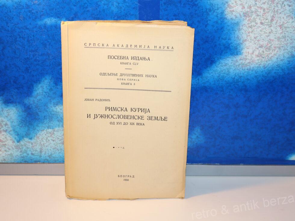 RIMSKA KURIJA I JUŽNOSLOVENSKE ZEMLJE od XVI DO XIX veka