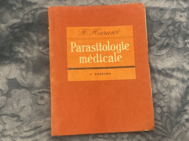 Parasitologie médicale Hervé Harant