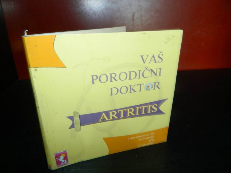 Artritis - vaš porodični doktor ESothERIA