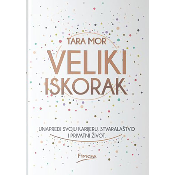Veliki iskorak – Tara Mor