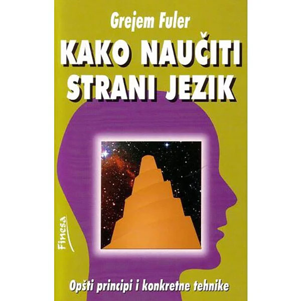 Kako naučiti strani jezik – Grejem Fuler