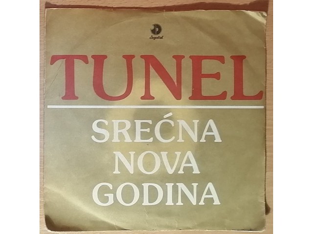 SP TUNEL - Srećna Nova godina (1981) VG+, veoma dobra