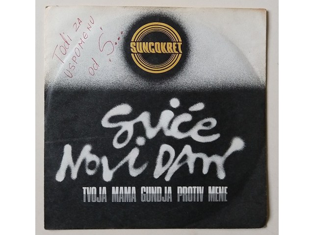 Suncokret – Sviće Novi Dan (singl)