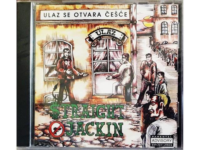 CD: STRAIGHT JACKIN - ULAZ SE OTVARA ČEŠĆE (1997) NOV