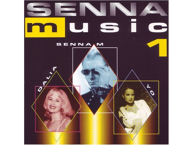 CD: SENNA M, DALIA, YO - SENNA MUSIC 1 (1996) NOV
