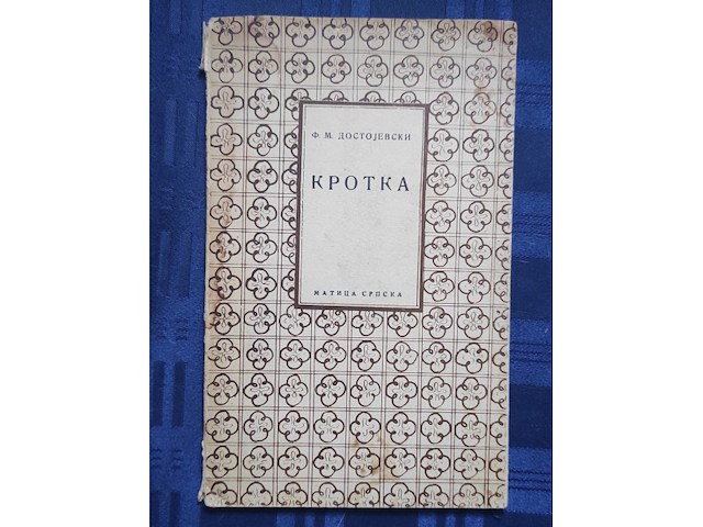 F. M. Dostojevski: Krotka