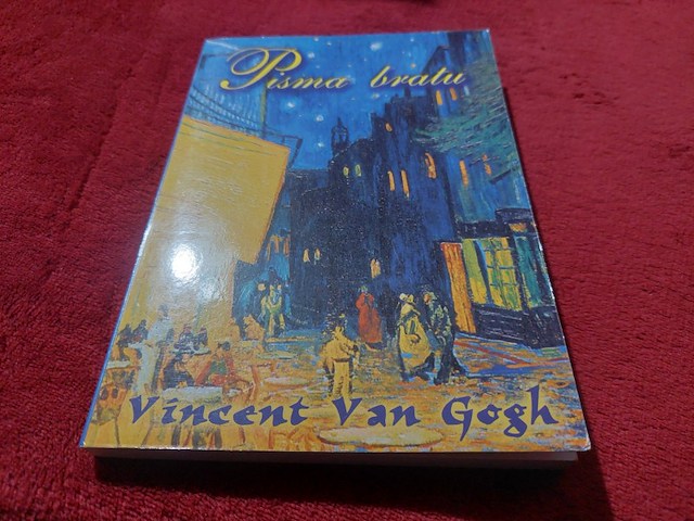 Pisma bratu Vincent Van Gogh