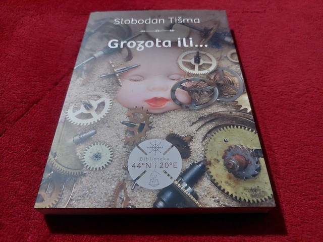 Grozota ili Slobodan Tišma