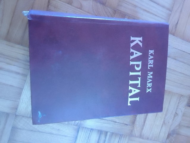 Kapital I-III, kritika političke ekonomije, Karl Marx