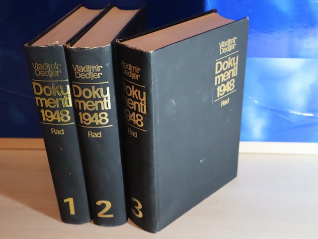 Vladimir Dedijer Dokumenti 1948 , 1-3 komplet