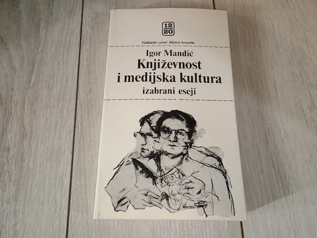 Igor Mandic Knjizevnost i Medijska Kultura