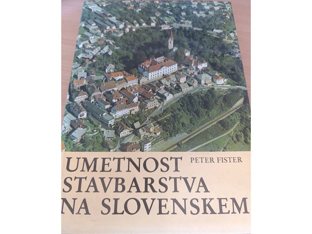 Umetnost stavbarstva na slovenskem