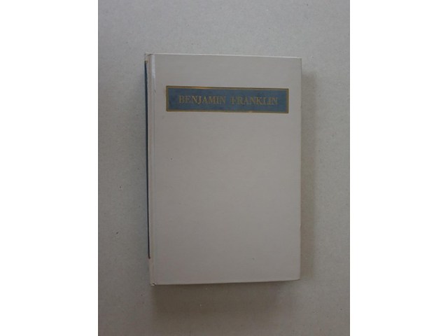 Benjamin Franklin - Richard E. Amacher