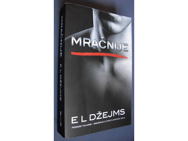 MRAČNIJE - E. L. Džejms