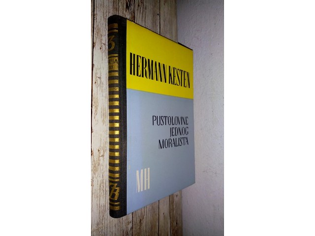 Pustolovine jednog moralista - Hermann Kesten
