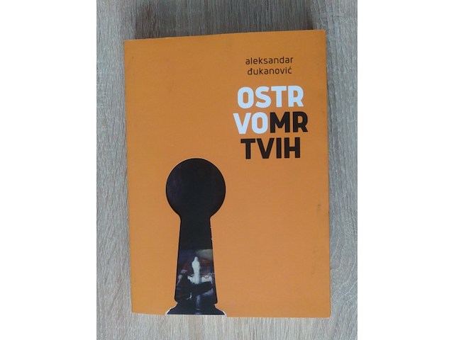Ostrvo mrtvih Aleksandar Đukanović