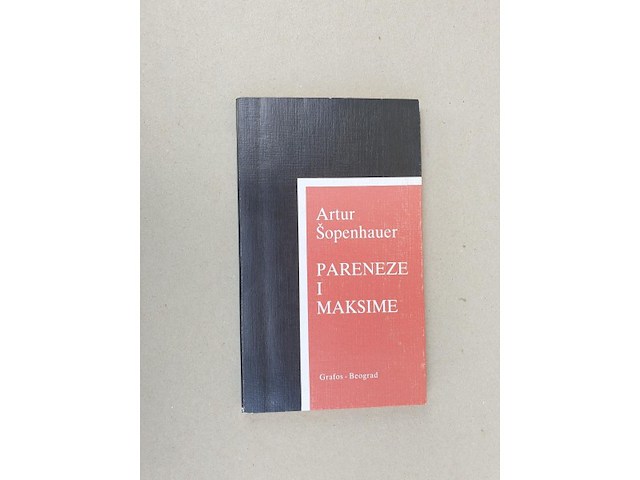Paraneze i Maksime - Artur Šopenhauer
