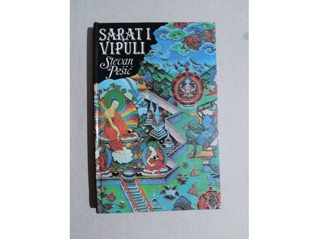 Stevan Pešić - Sarat i Vipuli