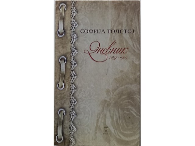 Sofija Tolstoj: DNEVNIK 1897-1909