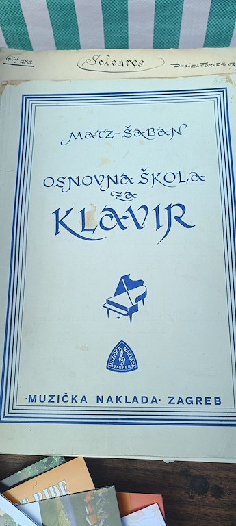 Matz–Šaban: Osnovna škola za klavir - Udžbenik/metodička zbirka za
