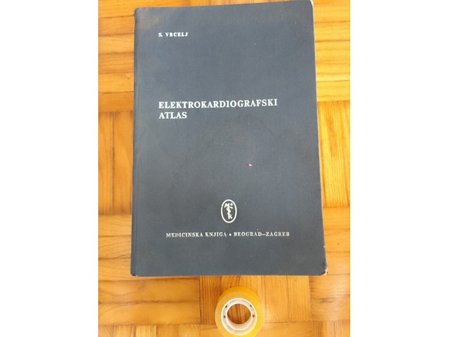 Elektrokardiografski atlas - S.Vrcelj