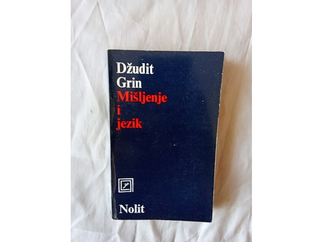 Mišljenje I Jezik-Džudit Grin