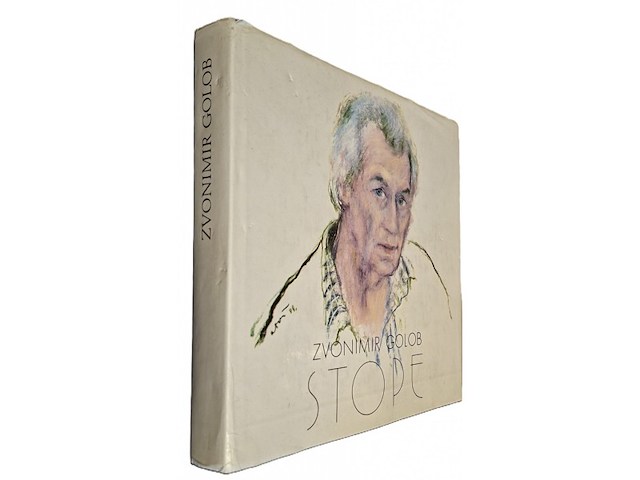 Zvanimir Golob - STOPE (izabrane pjesme)