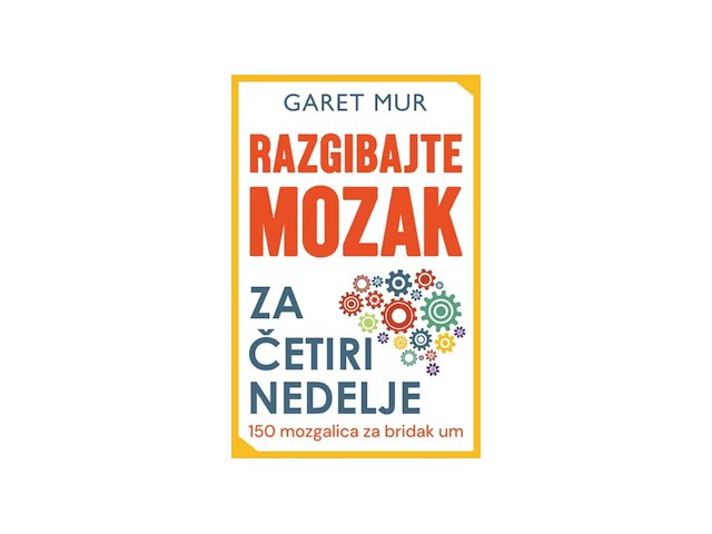 Razgibajte mozak za četiri nedelje