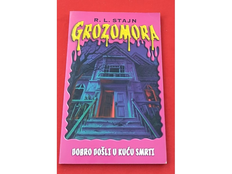Dobro došli u kuću smrti R.L .Stajn