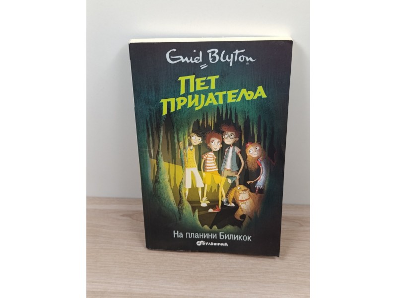 PET PRIJATELJA NA PLANINI BILIKOK
