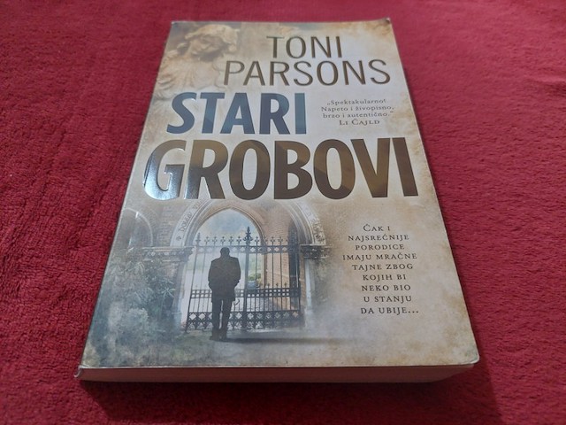 Stari grobovi Toni Parsons