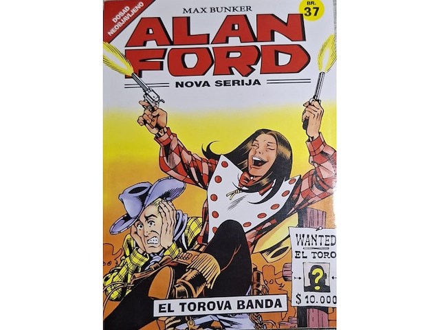Alan Ford nova serija br.37 - El Torova banda