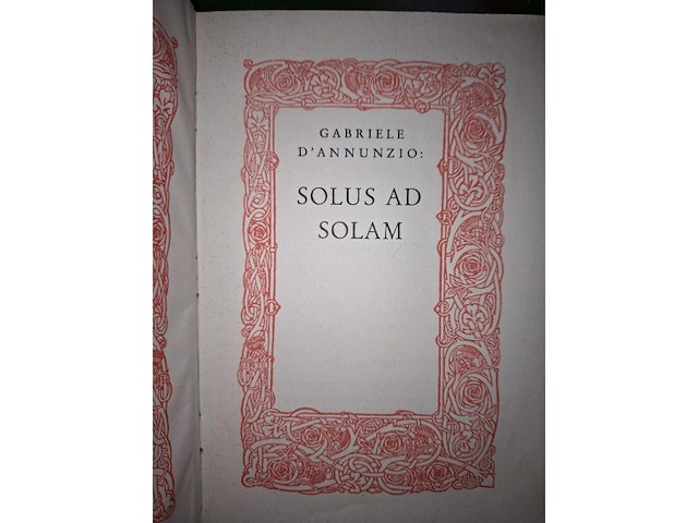 Gabriele D`Annunzio, Solus ad Solam