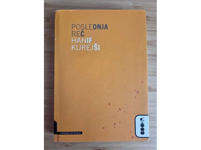 Poslednja Reč Hanif Kurejši