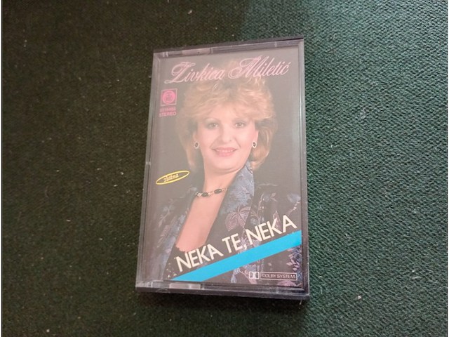 Živkica Miletić - Neka te, neka