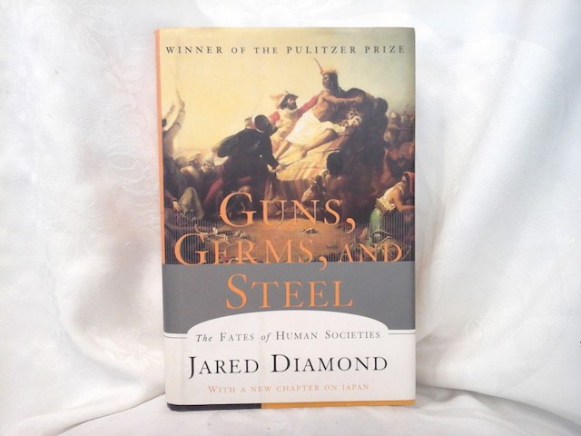 Guns Germs and Steel Jared Diamond
