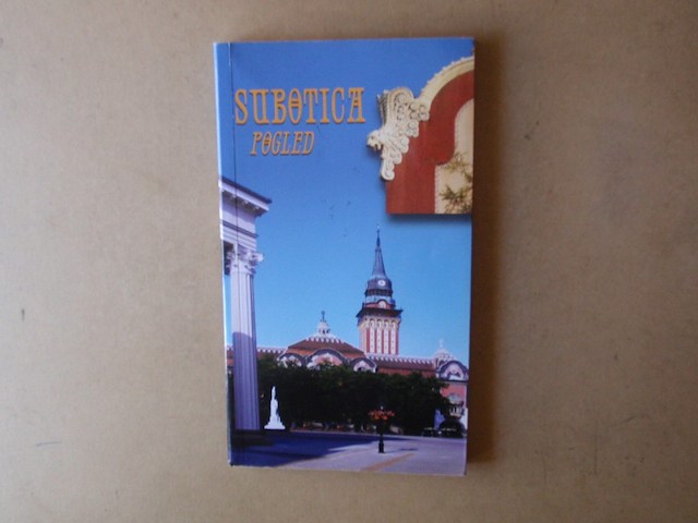 Boško Krstić - SUBOTICA POGLED