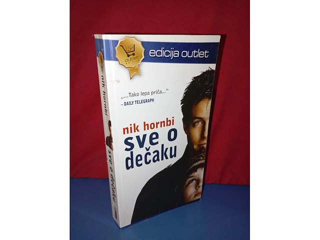 SVE O DEČAKU - Nik Hornbi