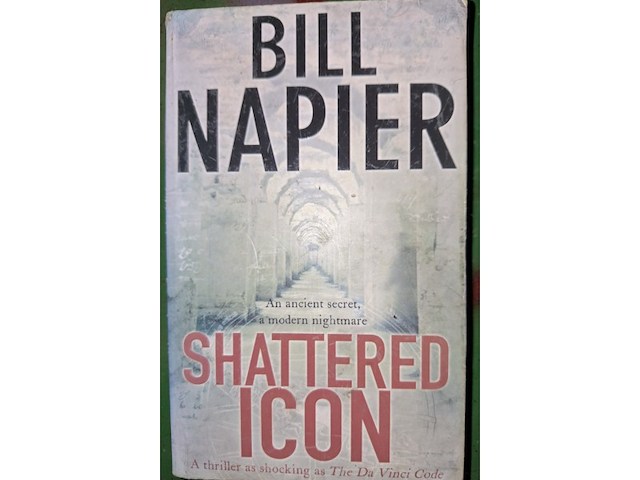 Bill Napier, Shatteted Icon
