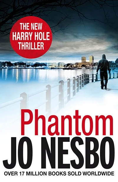 Phantom: A Harry Hole Thriller (Oslo Sequence 7)