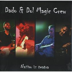 Dado & Dol Magic Crew - Naživo iz teatra (cd)