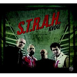 S.T.R.A.H. - Kvog!