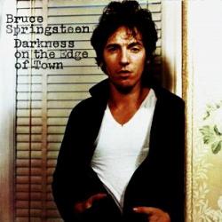 Bruce Springsteen - Darkness On The Edge Of Town